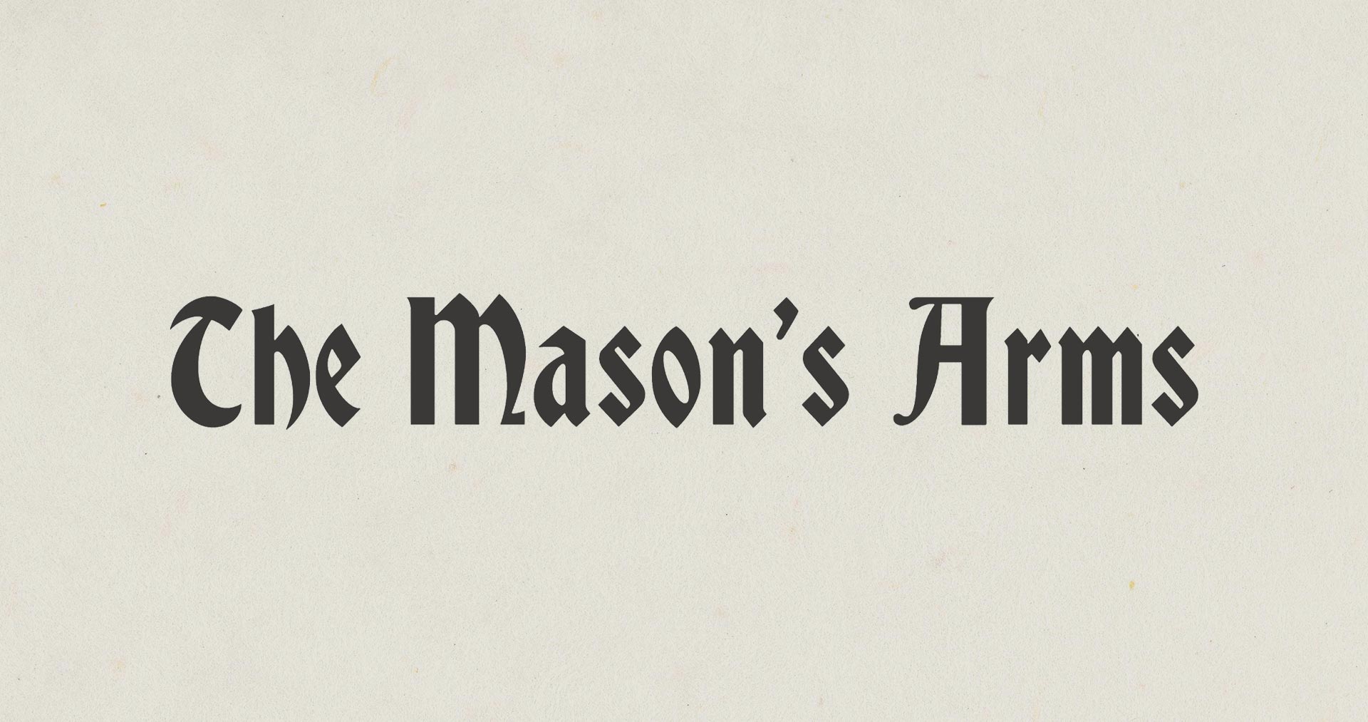 The Mason's Arms | Country Creatures